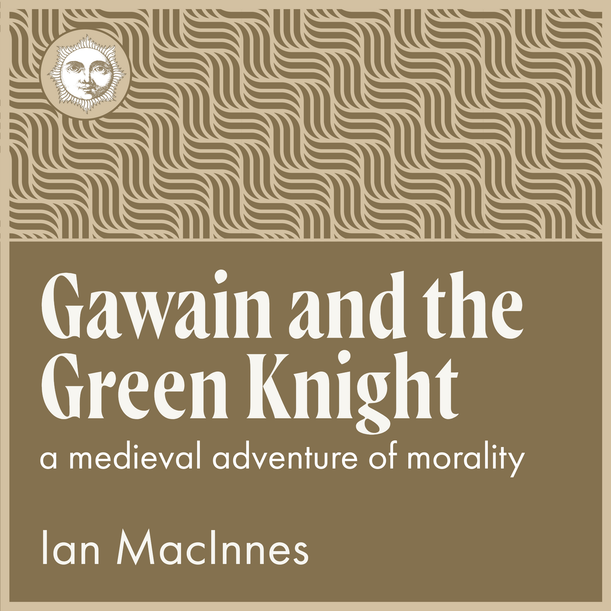 Gawain and the Green Knight by Ian MacInnes Play | Gitelman & Good ...